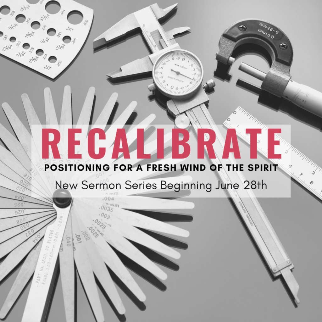 Recalibrate – Bethlehem Covenant Church